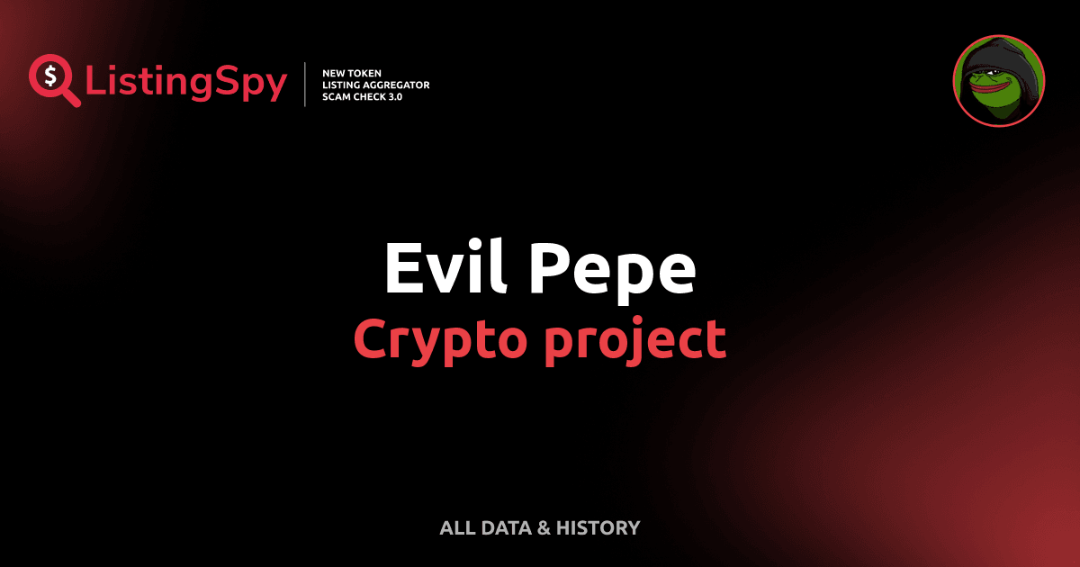 Evil Pepe crypto project: EVILPEPE token listings, events, analysis ...