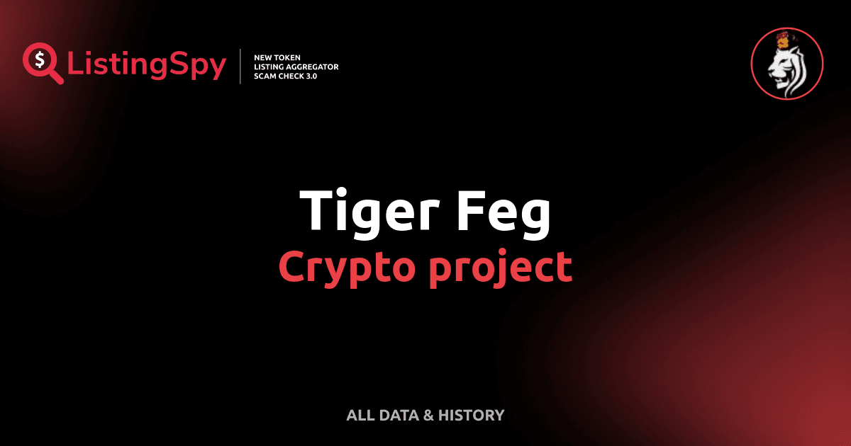 Tiger Feg crypto project: Tiger Feg token listings, events, analysis ...
