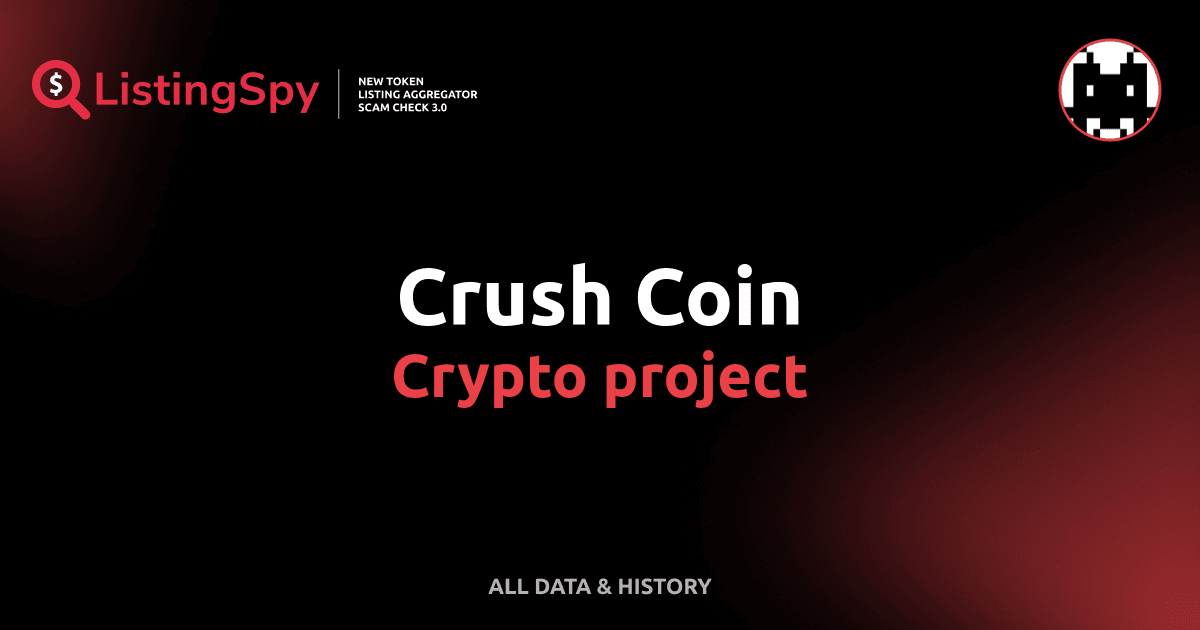 Crush Coin crypto project: CRUSH token listings, events, analysis ...
