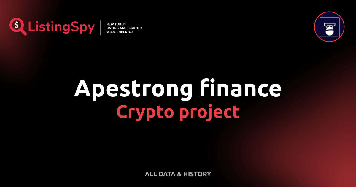 Apestrong finance crypto project: APE token listings, events, analysis ...