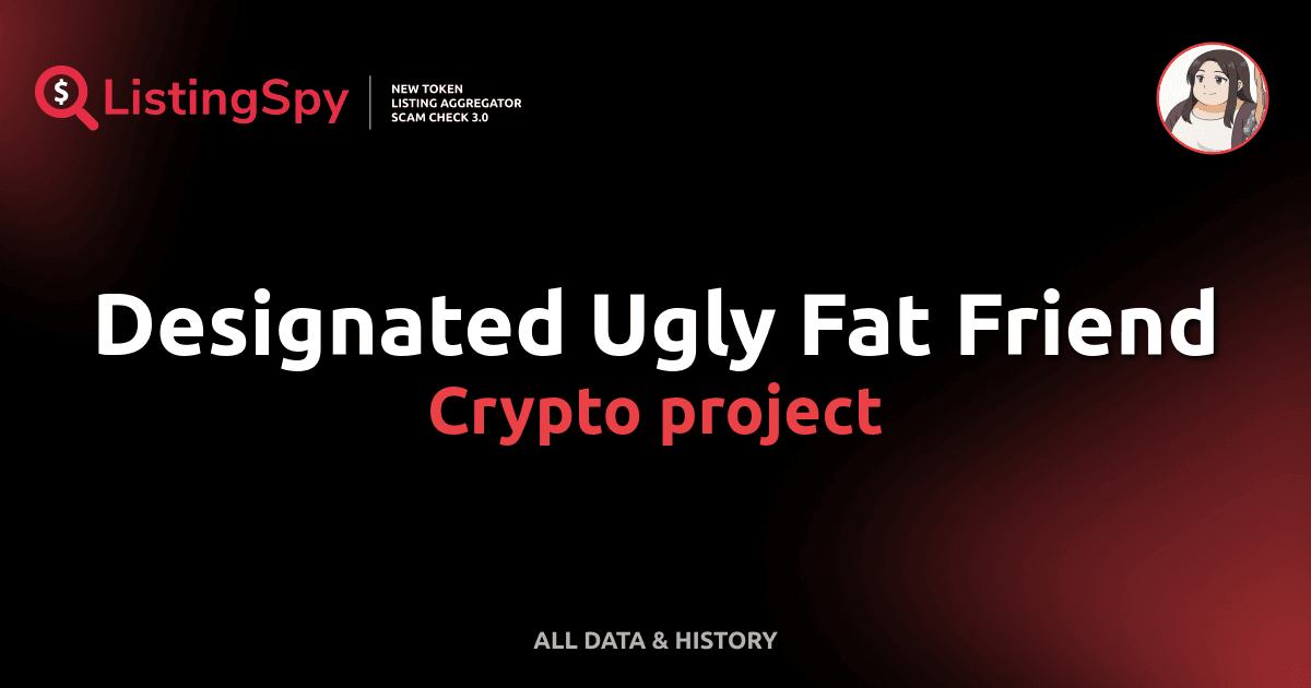 Designated Ugly Fat Friend crypto project: DUFF token listings, events ...