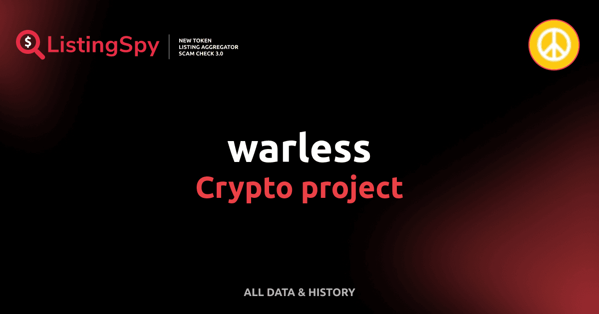 warless crypto project: warless token listings, events, analysis ...