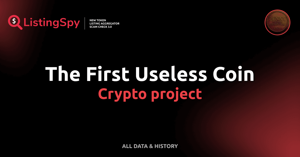 The First Useless Coin crypto project: PENNY token listings, events ...