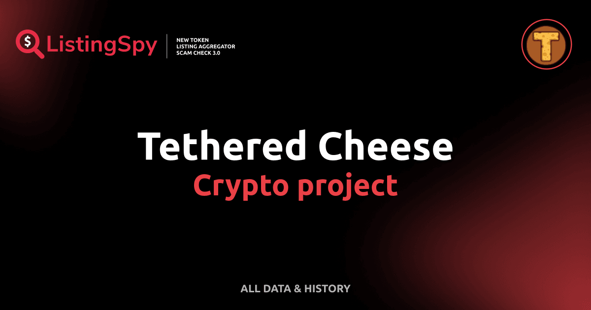 Tethered Cheese crypto project: USDC token listings, events, analysis ...