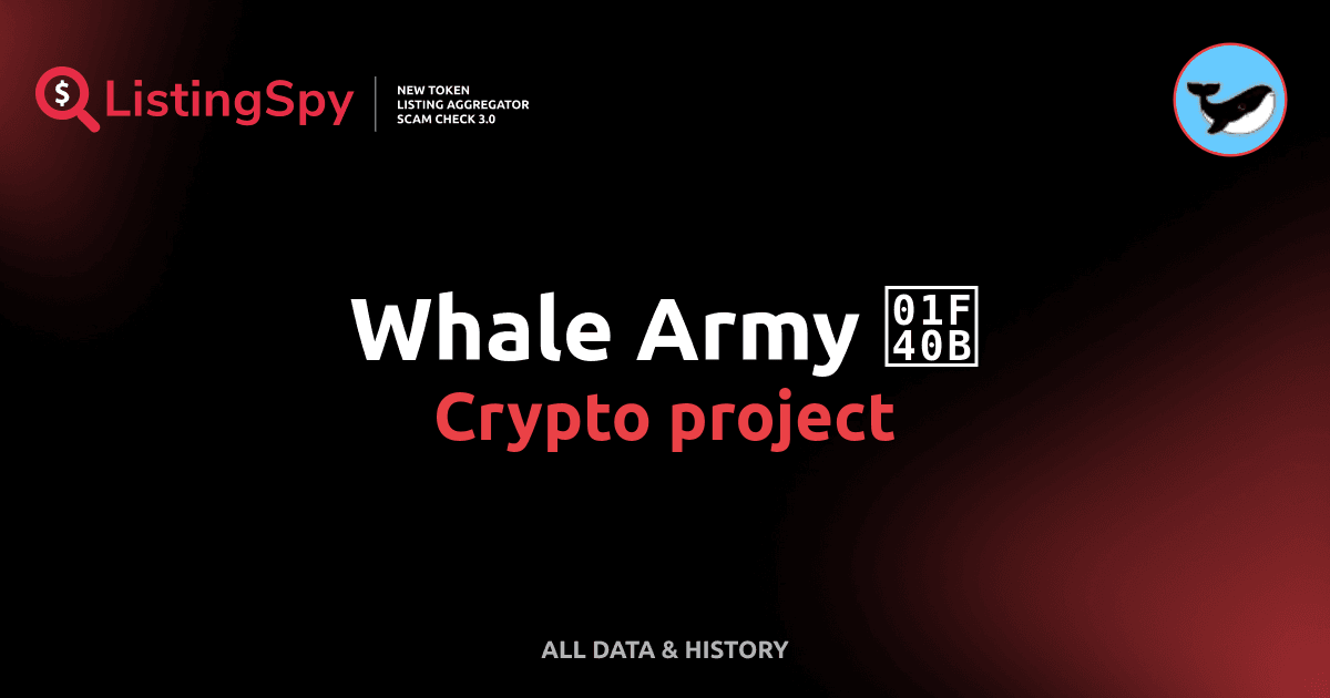 Whale Army 🐋 crypto project: Whale token listings, events, analysis ...