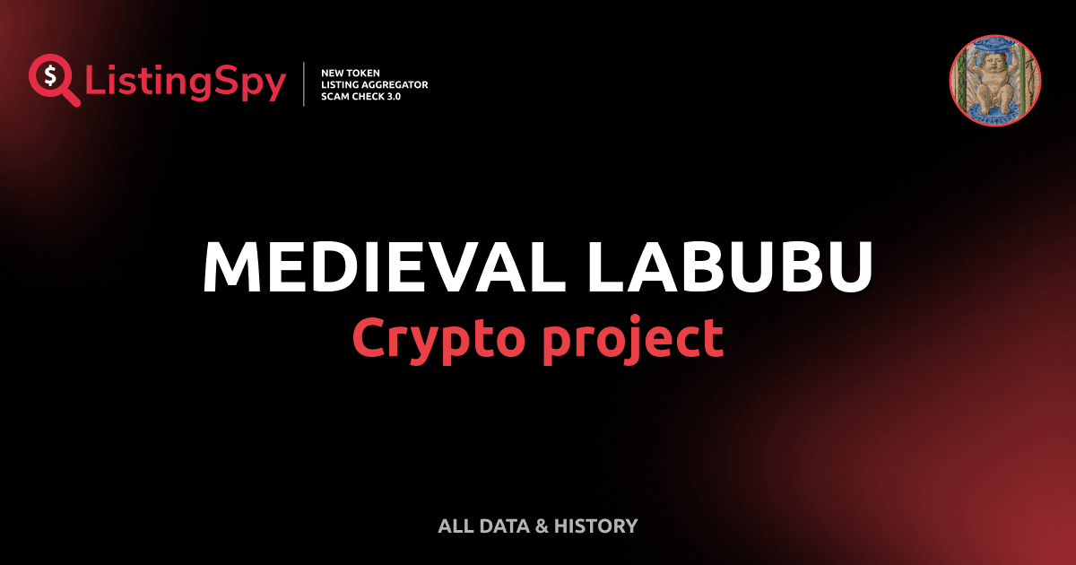 MEDIEVAL LABUBU crypto project: MABUBU token listings, events, analysis ...