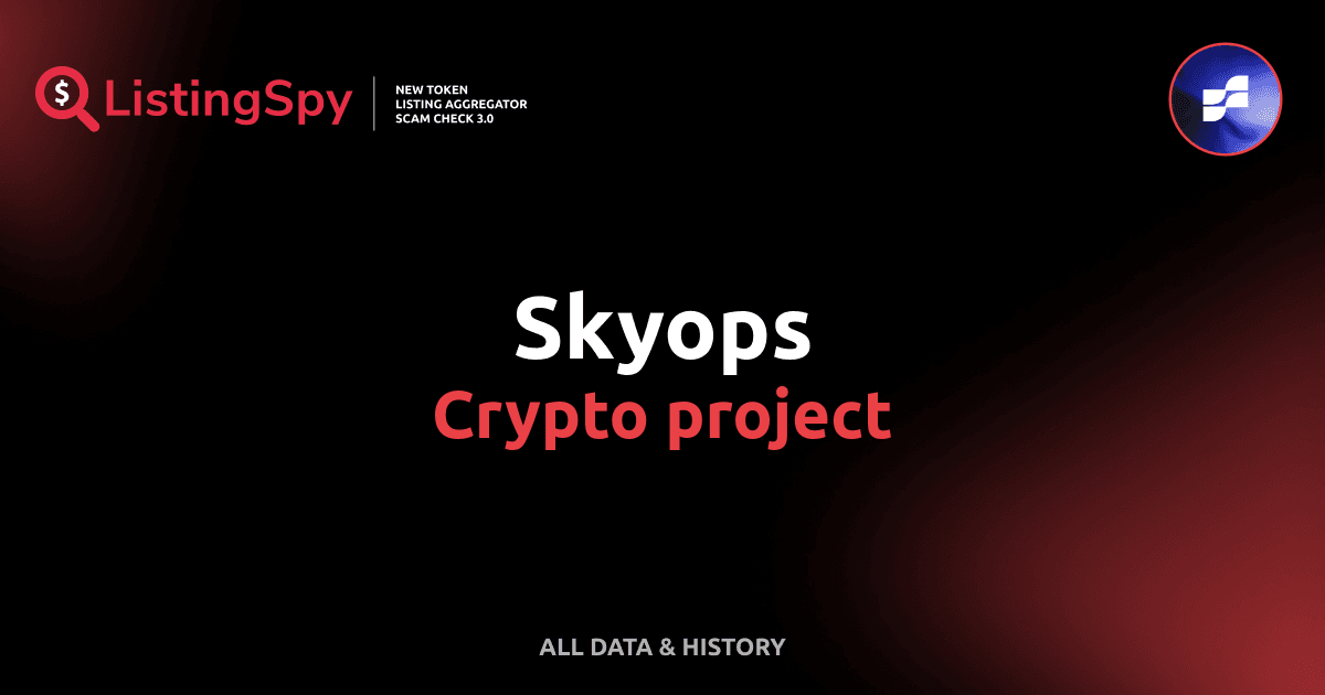 Skyops crypto project: skyops token listings, events, analysis | ListingSpy