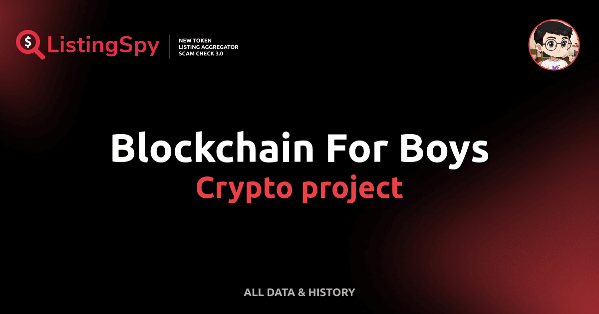 Blockchain For Boys crypto project: BOYS token listings, events ...