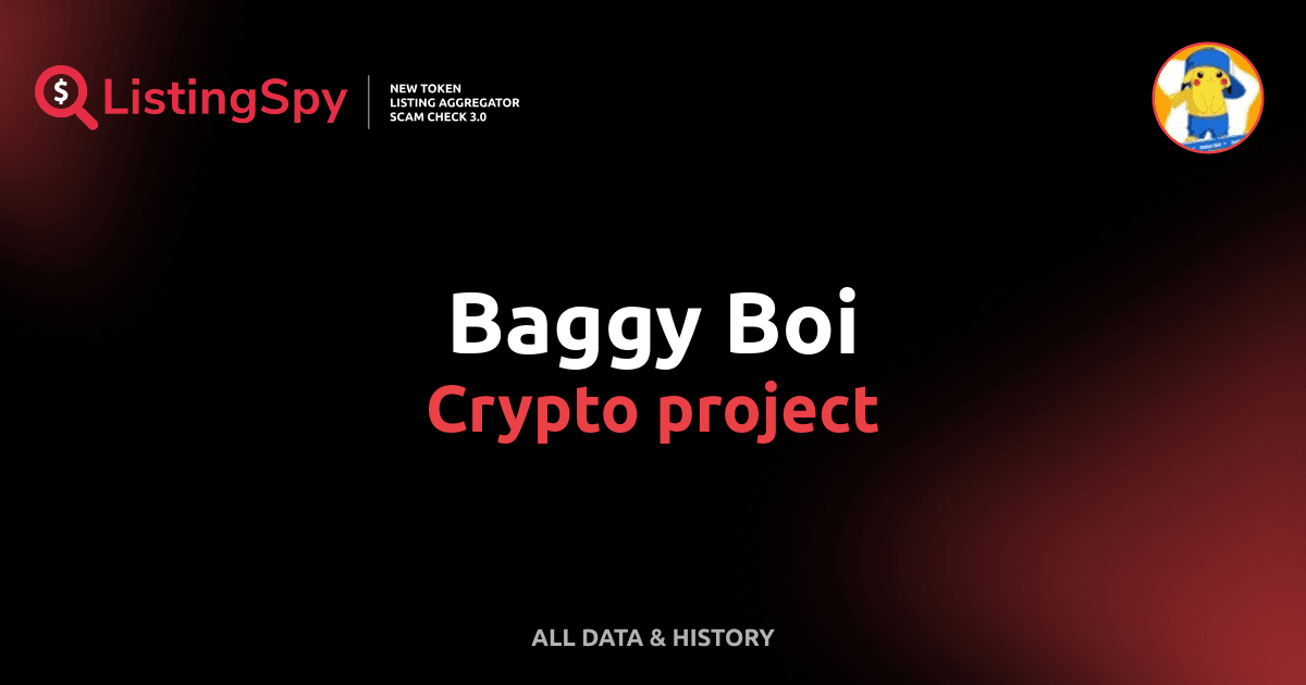 Baggy Boi crypto project: $BOI token listings, events, analysis ...