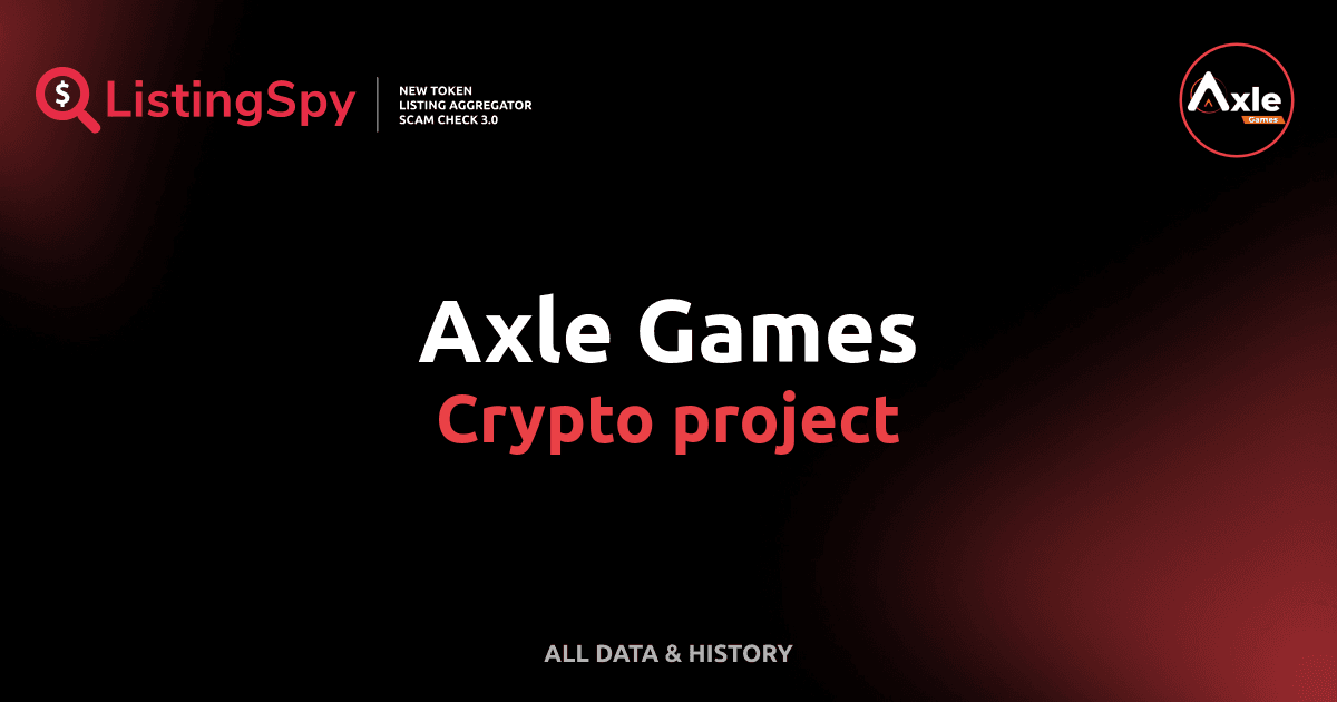 Axle Games crypto project: AXLE token listings, events, analysis ...