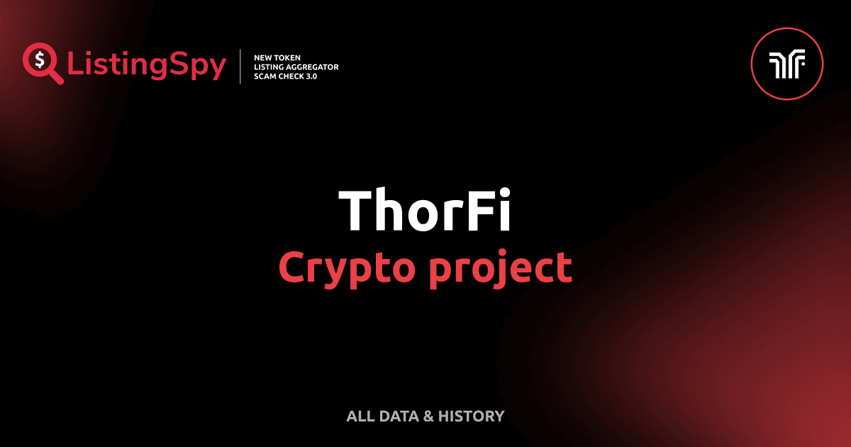 ThorFi crypto project: THOR token listings, events, analysis | ListingSpy