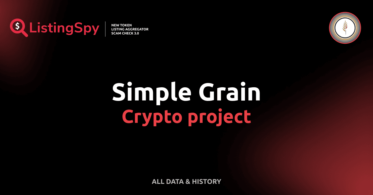 Simple Grain crypto project: RICE token listings, events, analysis | ListingSpy