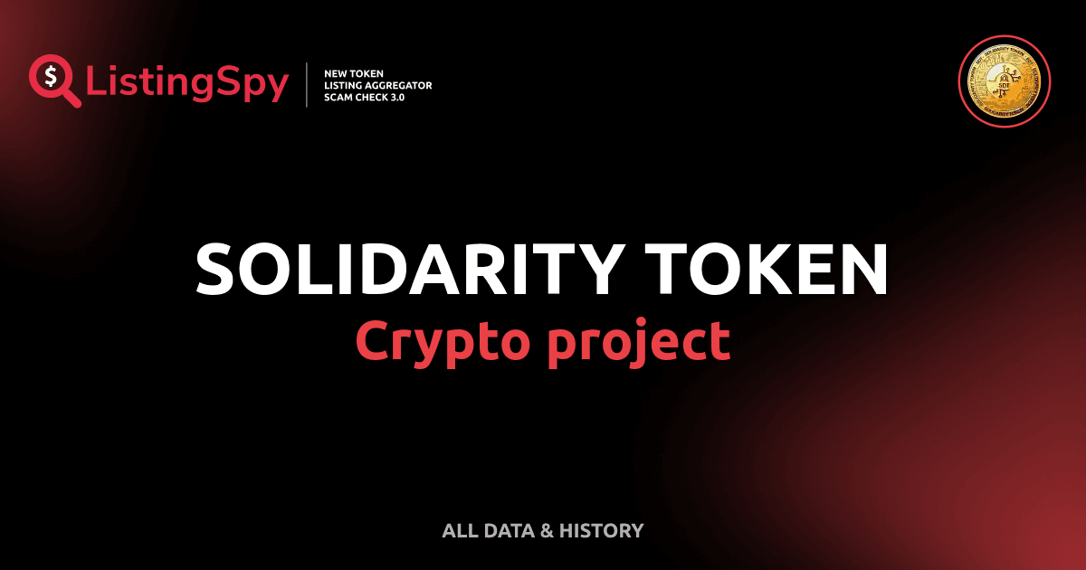 SOLIDARITY TOKEN crypto project: SDT token listings, events, analysis ...