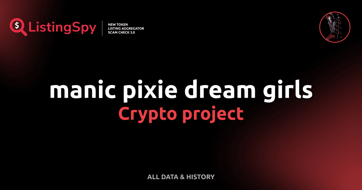 manic pixie dream girls crypto project: manic token listings, events ...