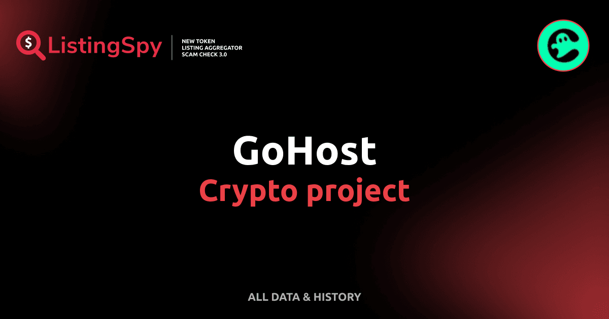 GoHost crypto project: GoHost token listings, events, analysis | ListingSpy