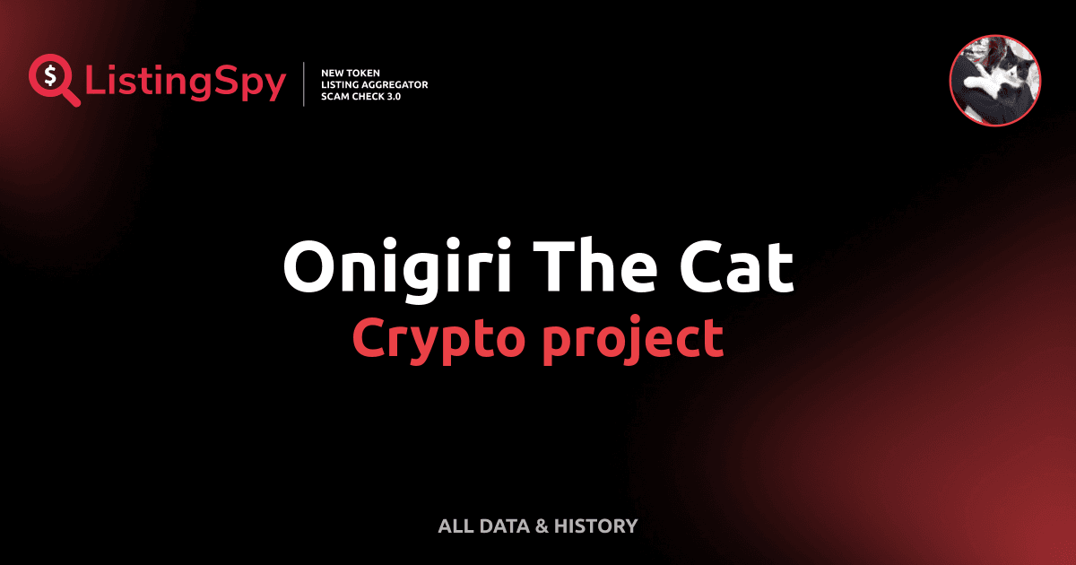 Onigiri The Cat crypto project: ONIGIRI token listings, events, analysis | ListingSpy