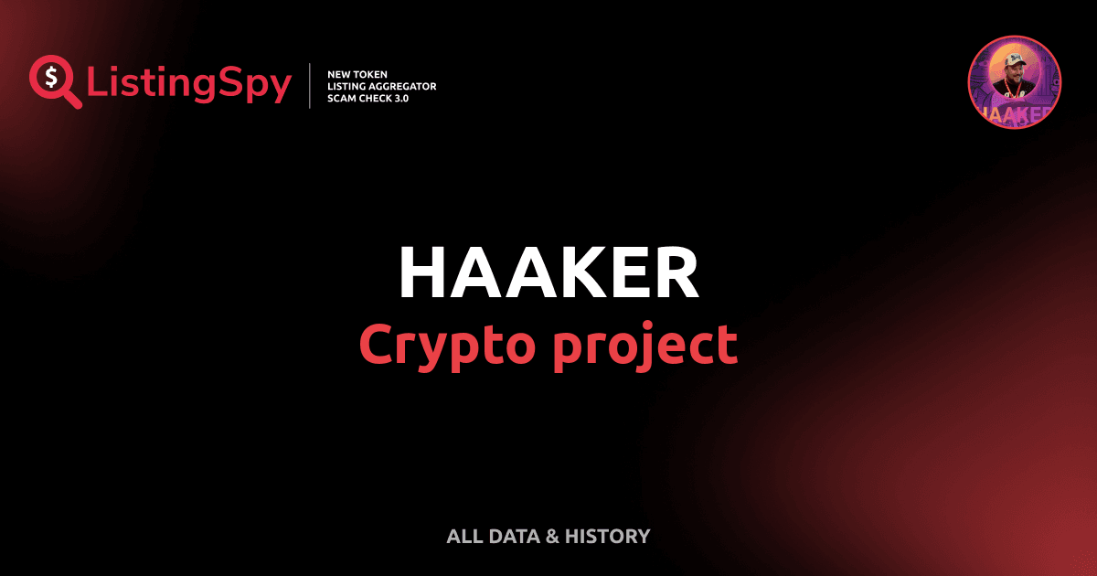 HAAKER crypto project: HAAKER token listings, events, analysis | ListingSpy