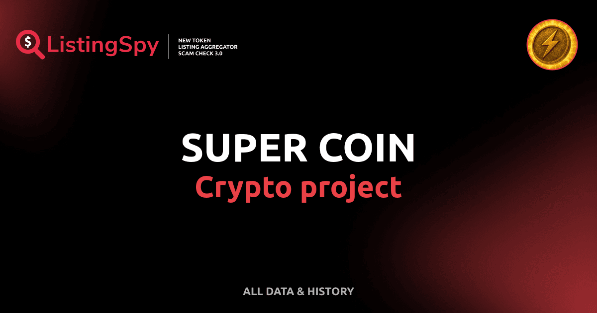 SUPER COIN crypto project: SUPERCOIN token listings, events, analysis ...