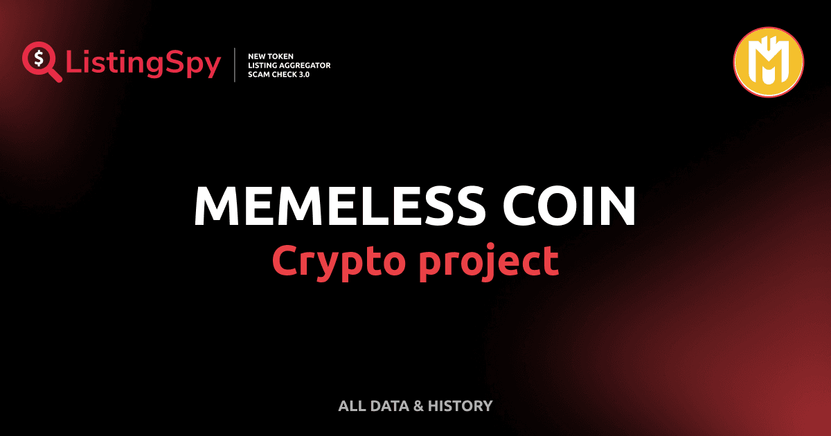 MEMELESS COIN crypto project: MEMELESS token listings, events, analysis ...
