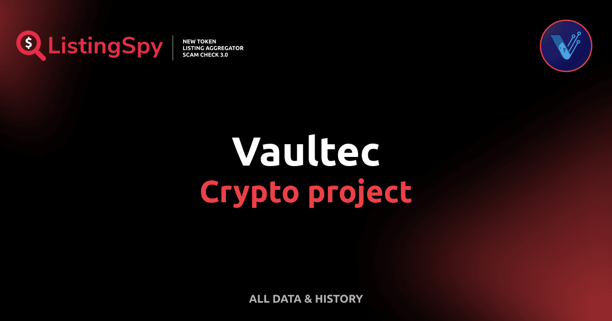 Vaultec crypto project: vlt token listings, events, analysis | ListingSpy