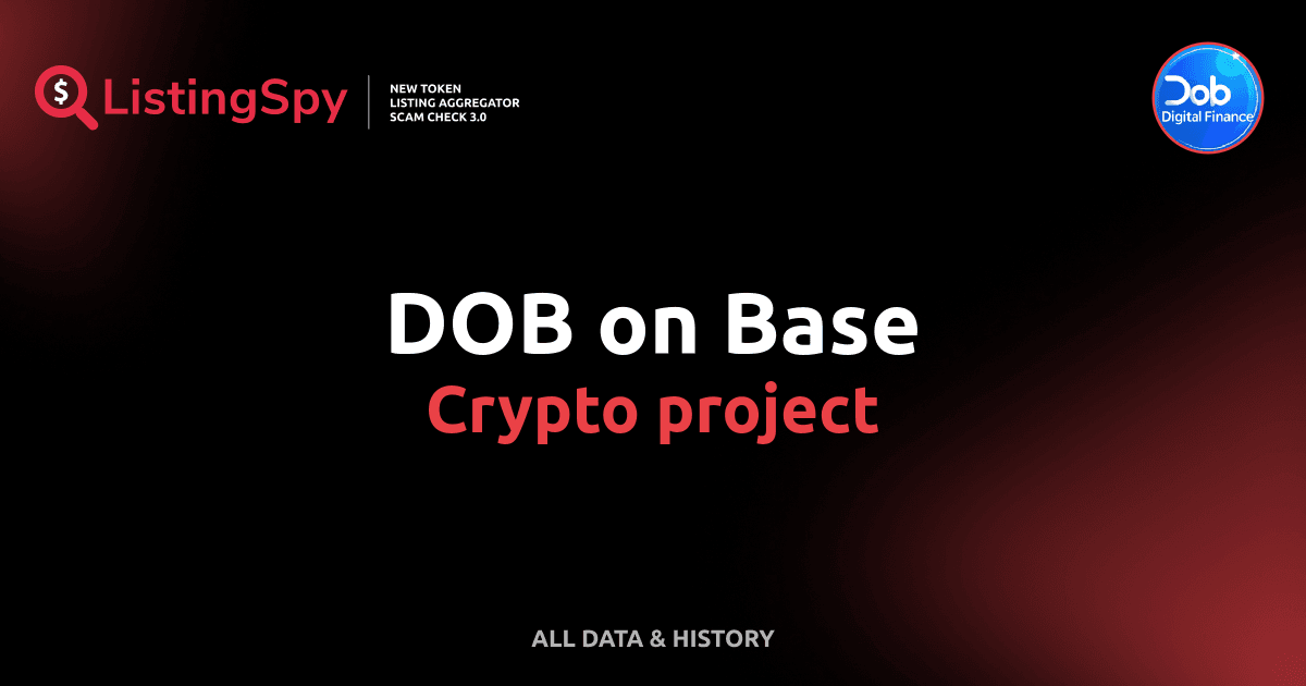 DOB on Base crypto project: DOB token listings, events, analysis ...