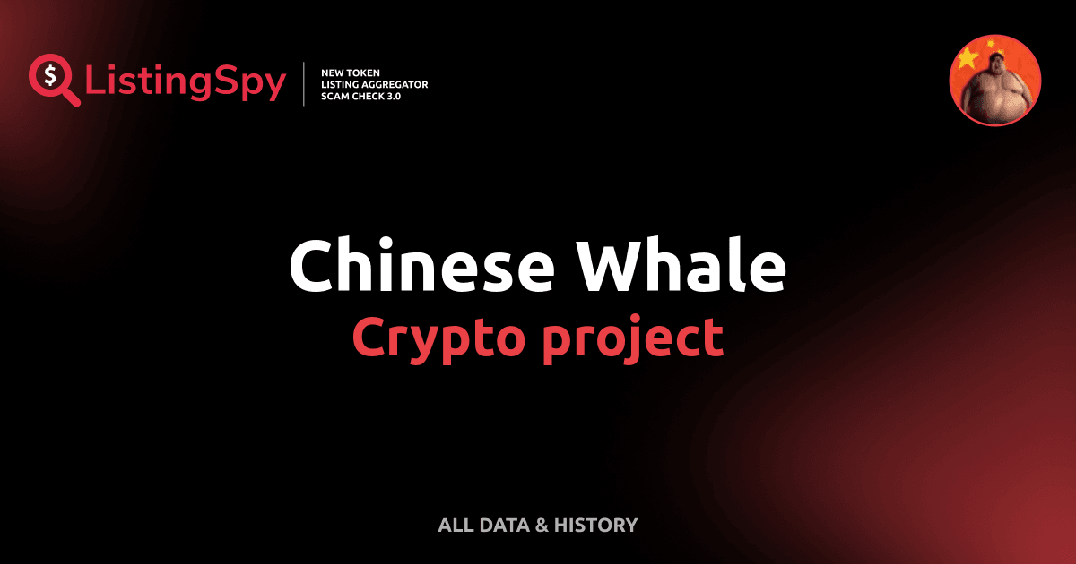 Chinese Whale crypto project: WHALE token listings, events, analysis ...