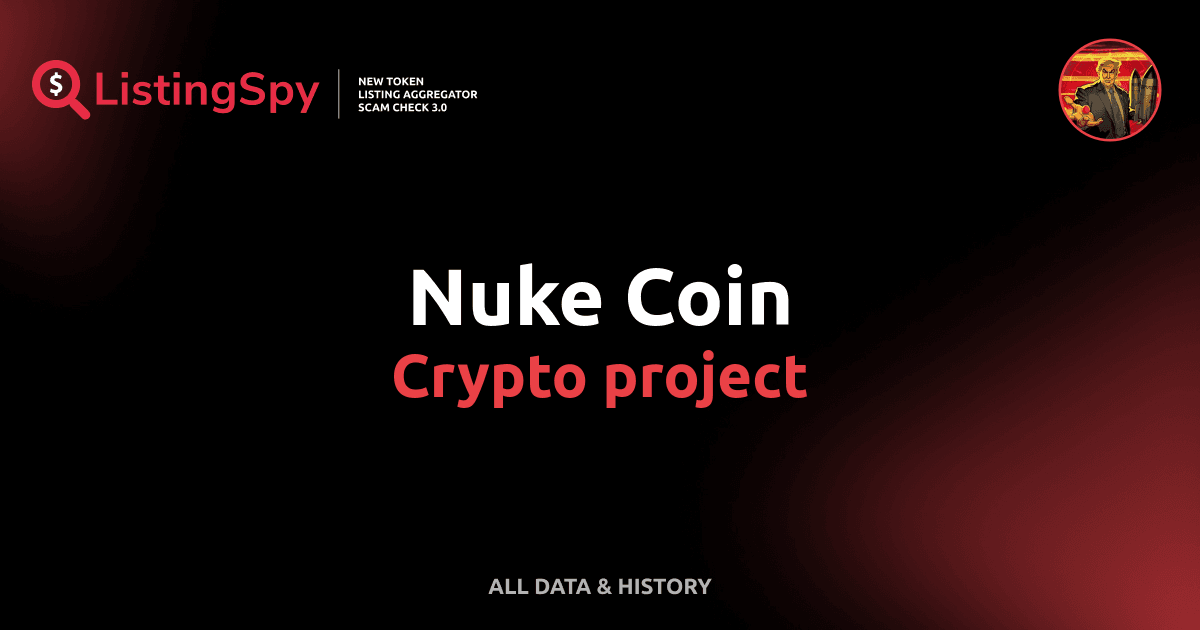 Nuke Coin crypto project: NUKE token listings, events, analysis ...