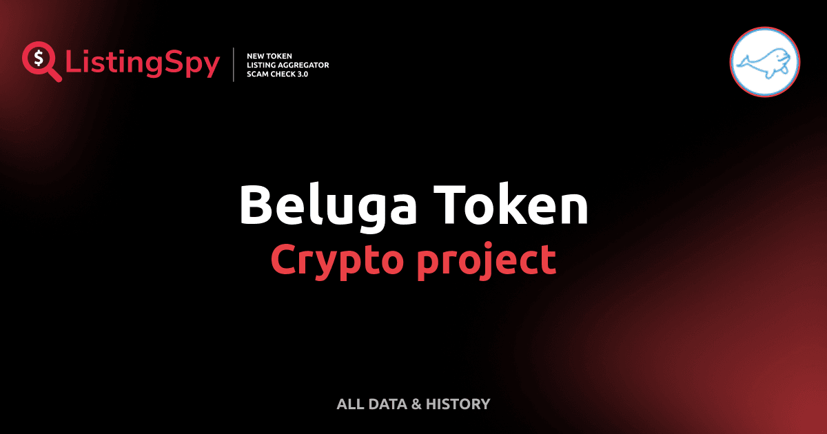 Beluga Token crypto project: BELA token listings, events, analysis | ListingSpy