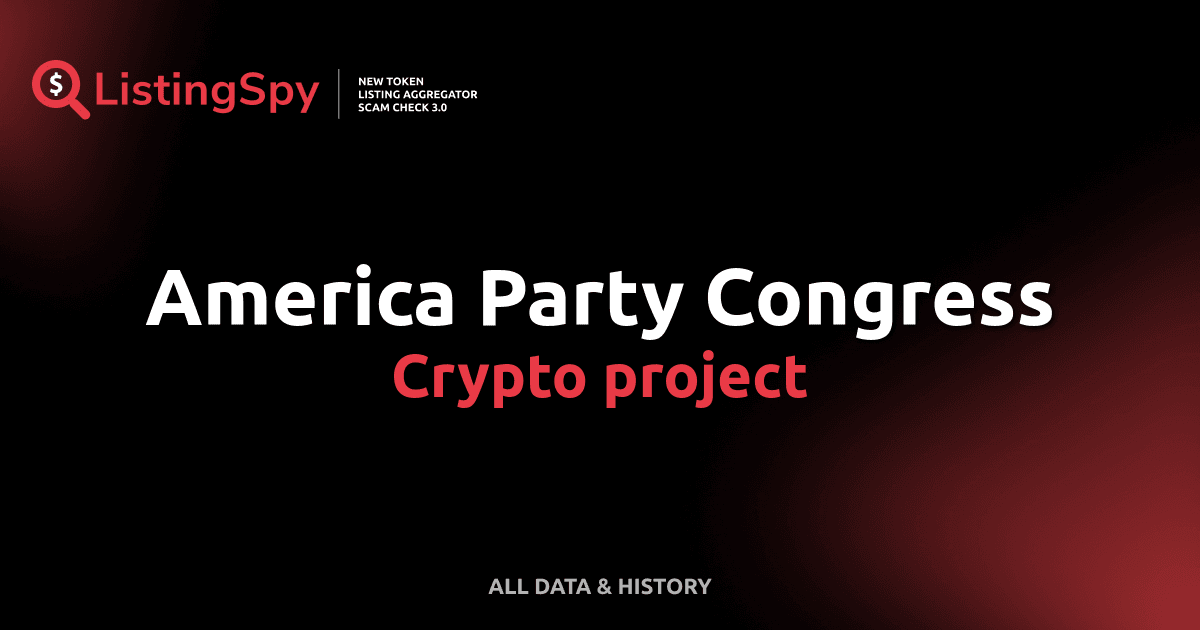 America Party Congress crypto project: APC token listings, events ...
