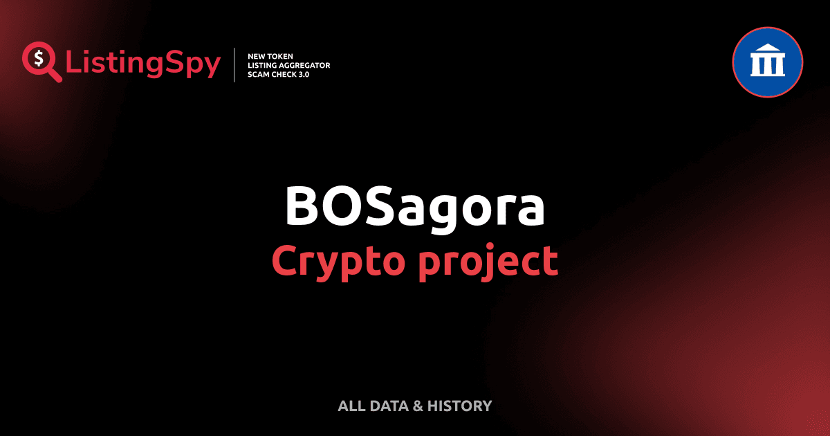 BOSagora crypto project: boa token listings, events, analysis | ListingSpy