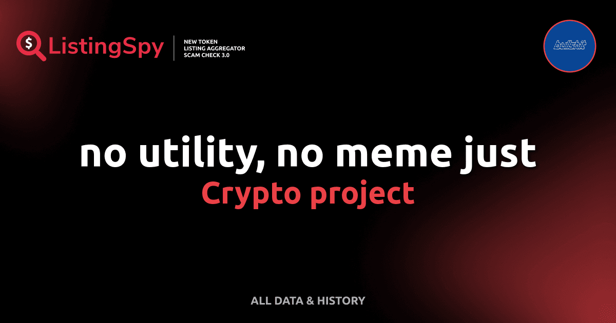 no utility, no meme just crypto project: bullshit token listings ...