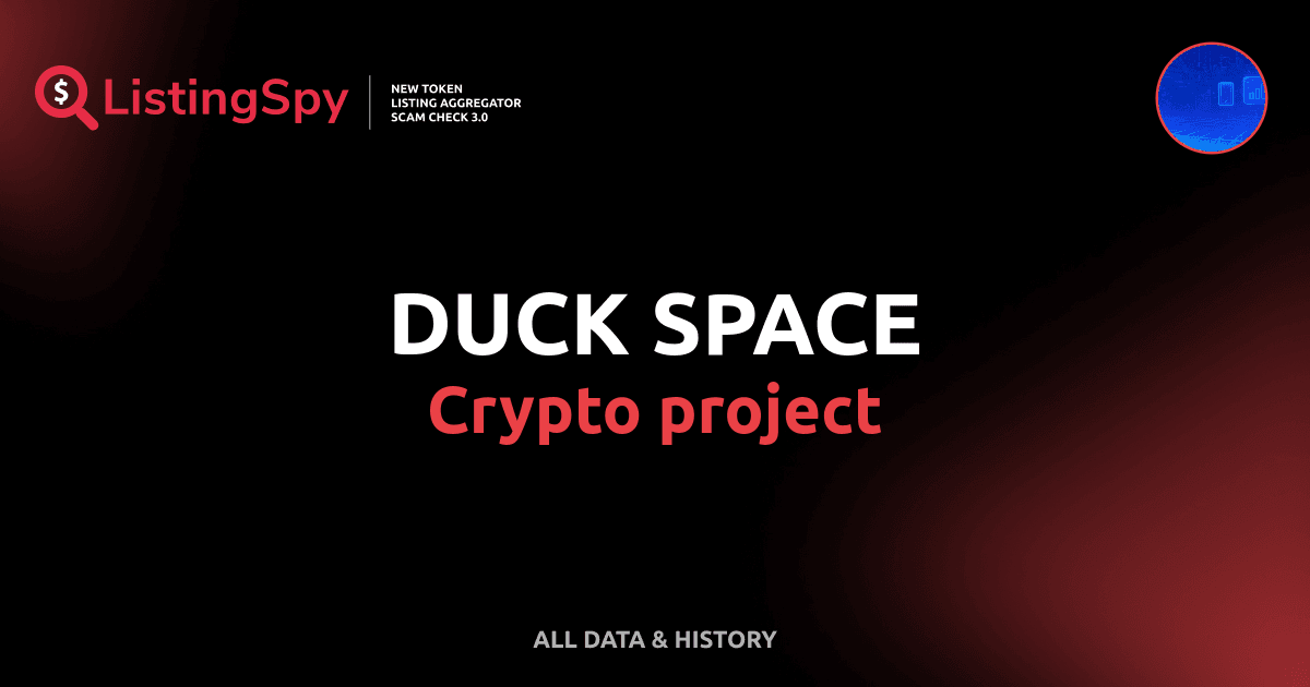 DUCK SPACE crypto project: DUCKSPACE token listings, events, analysis ...