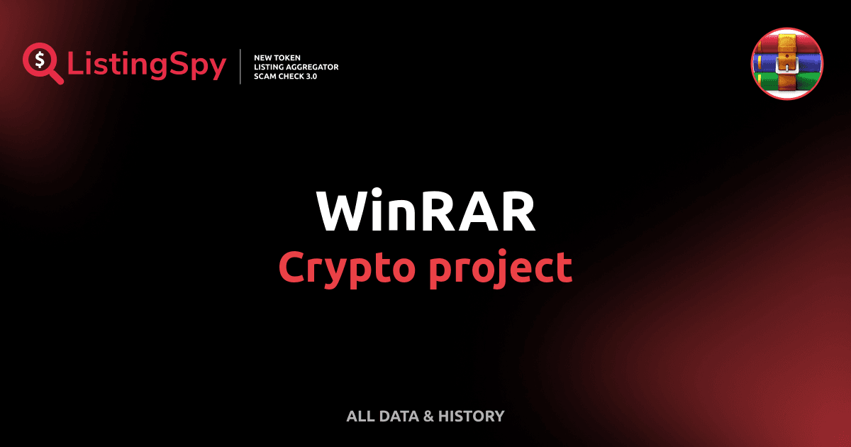 WinRAR crypto project: WinRAR token listings, events, analysis | ListingSpy