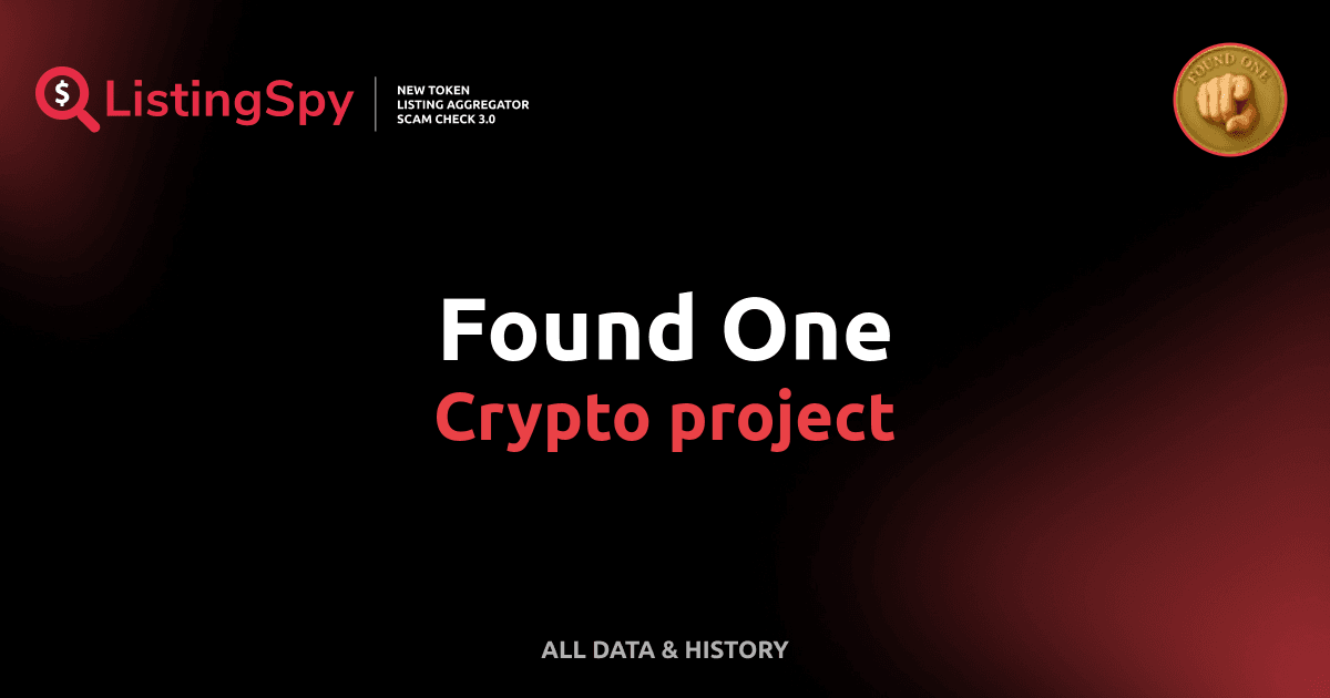 Found One crypto project: ONE token listings, events, analysis | ListingSpy