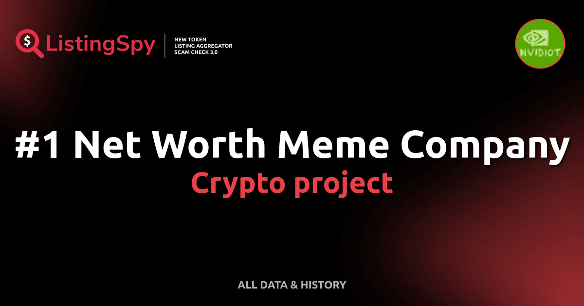 #1 Net Worth Meme Company crypto project: NVIDIOT token listings ...