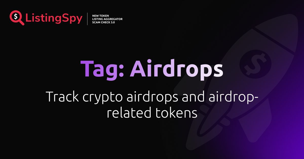 Airdrops | ListingSpy