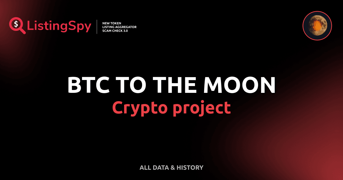 BTC TO THE MOON crypto project: BTCATH token listings, events, analysis ...