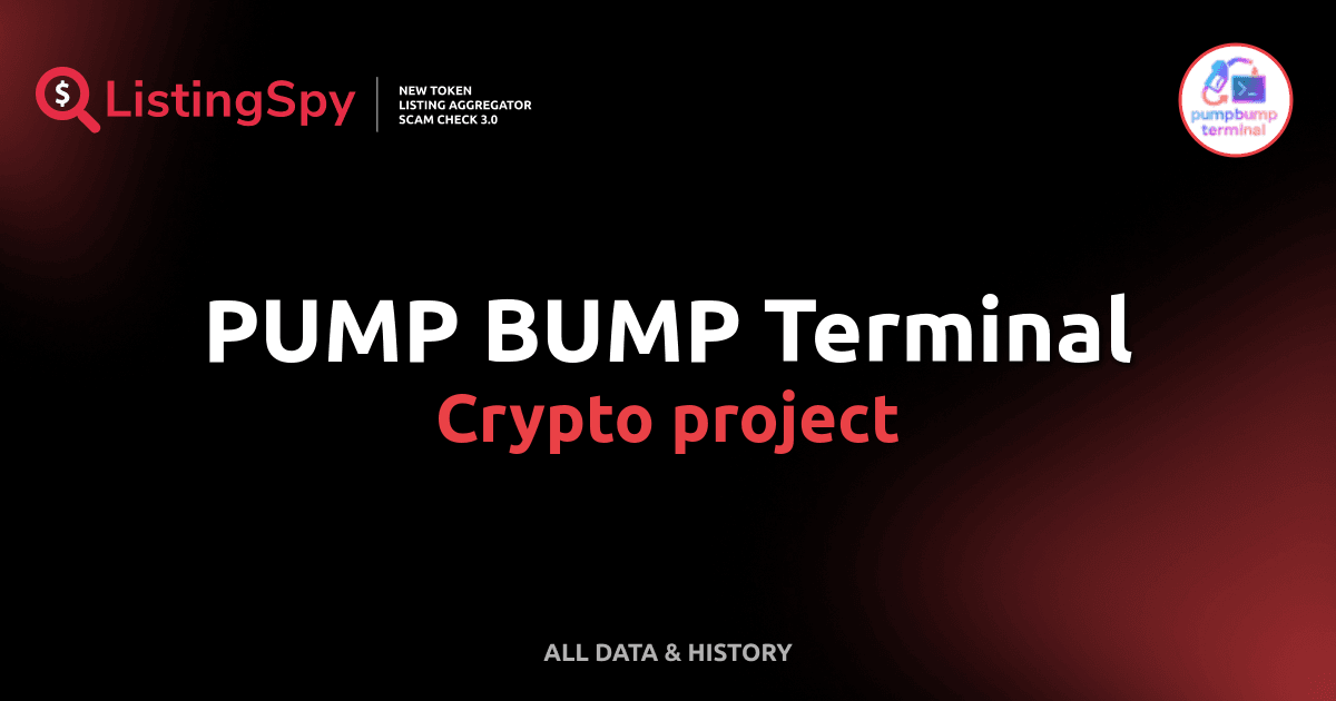 PUMP BUMP Terminal crypto project: PBTER token listings, events, analysis | ListingSpy