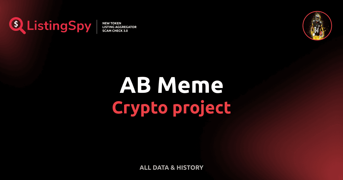 AB Meme crypto project: AB token listings, events, analysis | ListingSpy