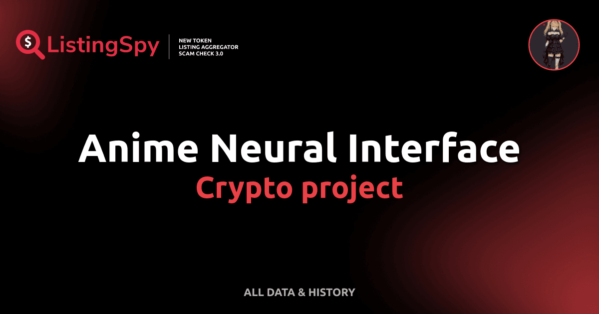 Anime Neural Interface crypto project: ANI token listings, events ...