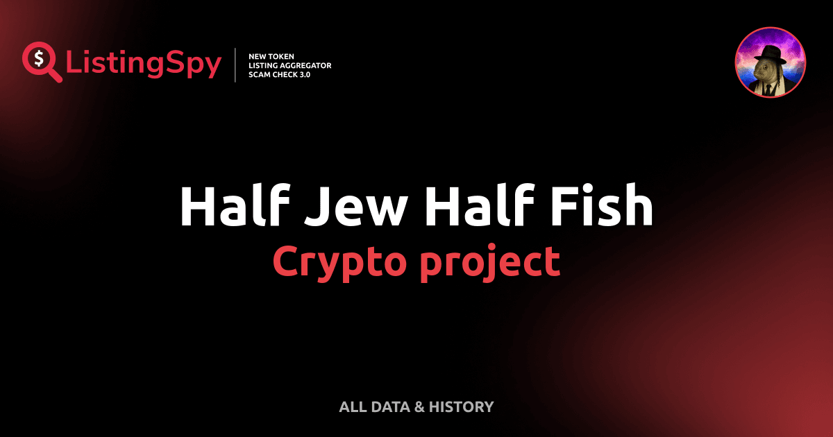 Half Jew Half Fish crypto project: Jewish token listings, events ...
