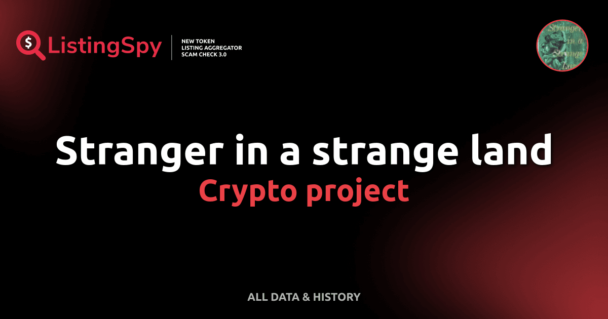 Stranger in a strange land crypto project: STRANGER token listings ...