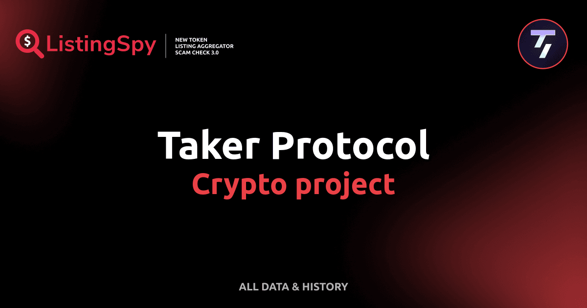 Taker Protocol crypto project: TAKER token listings, events, analysis | ListingSpy
