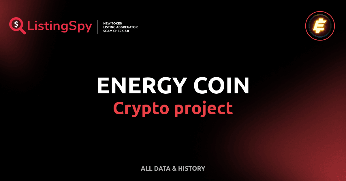 ENERGY COIN crypto project: ENERGY token listings, events, analysis ...