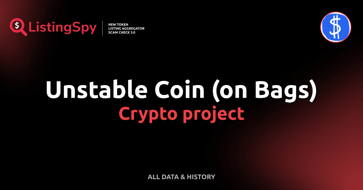 Unstable Coin (on Bags) crypto project: USDB token listings, events ...