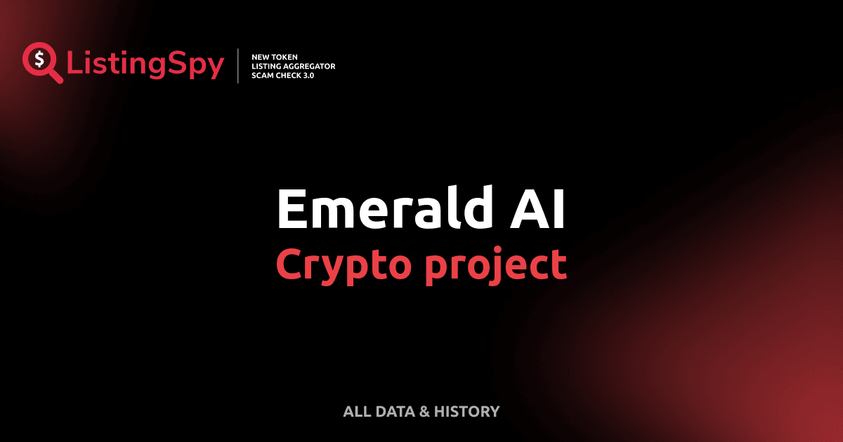 Emerald AI crypto project: EMERALD token listings, events, analysis | ListingSpy
