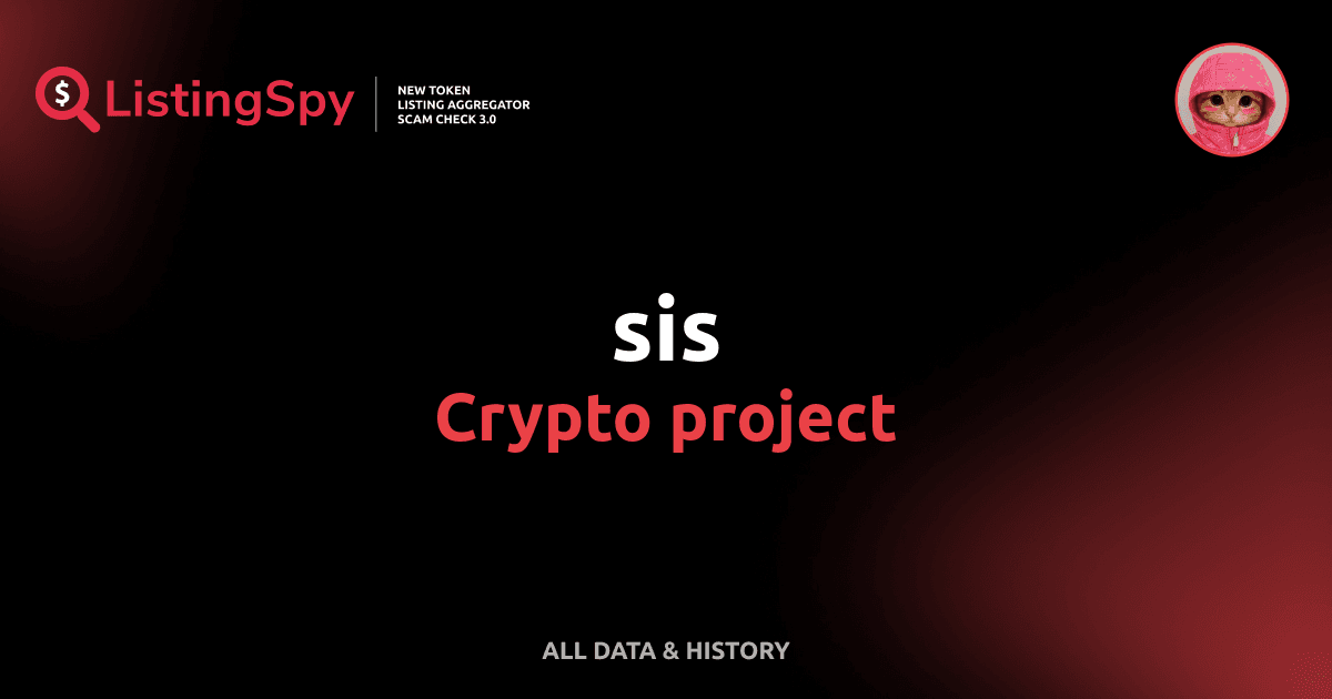 sis crypto project: sis token listings, events, analysis | ListingSpy