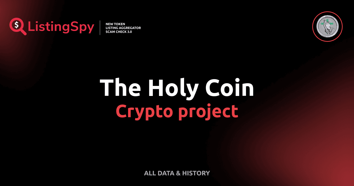 The Holy Coin crypto project: THC token listings, events, analysis ...