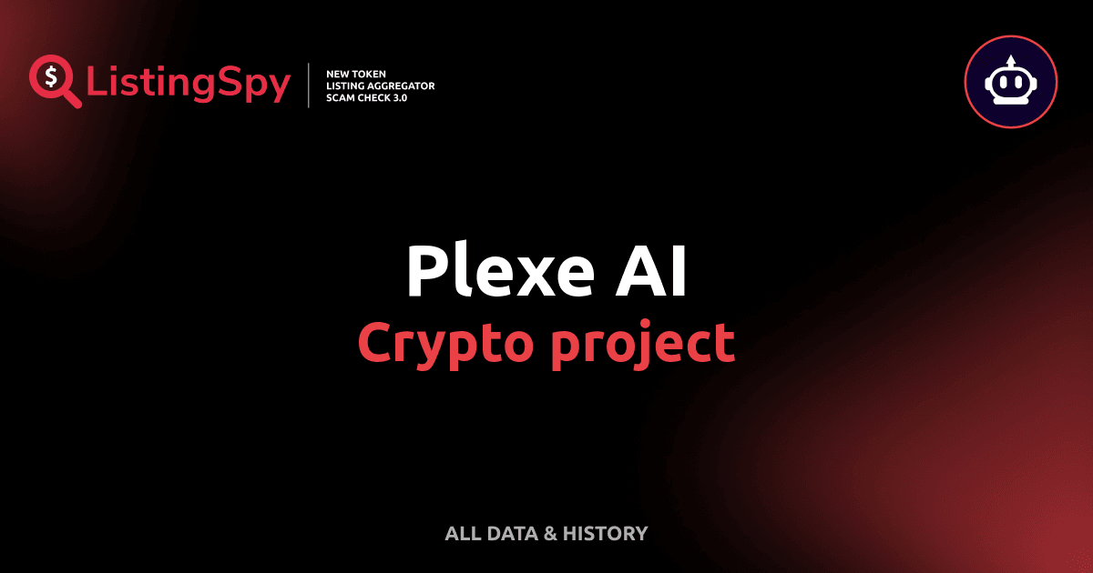 Plexe AI crypto project: Plexe token listings, events, analysis | ListingSpy