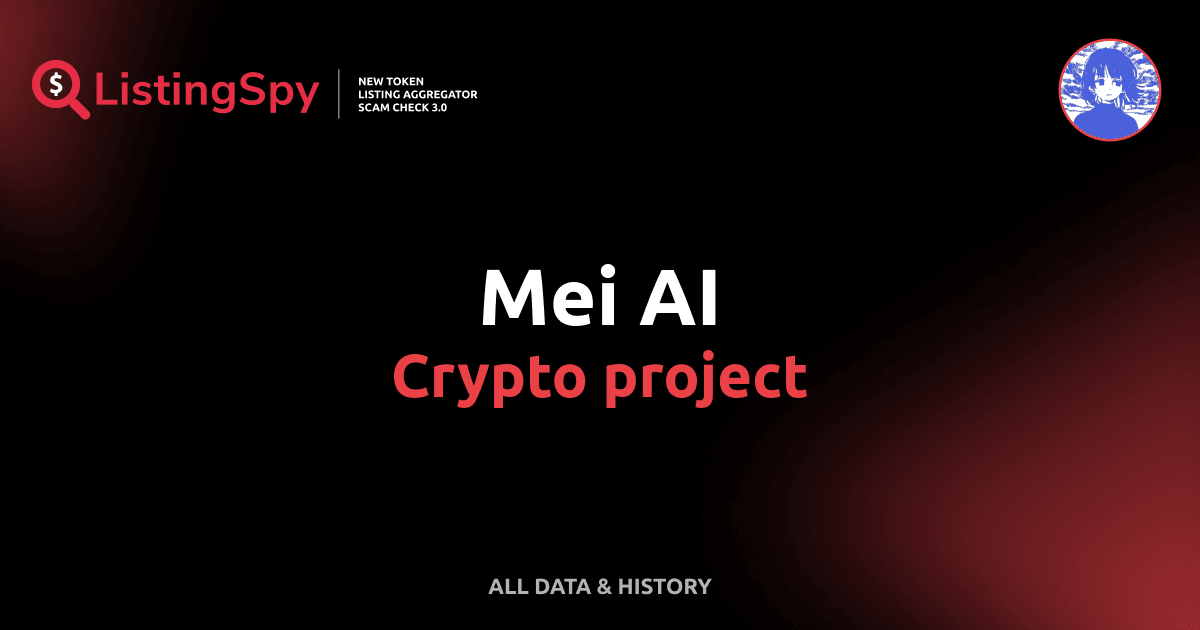 Mei AI crypto project: MEI token listings, events, analysis | ListingSpy
